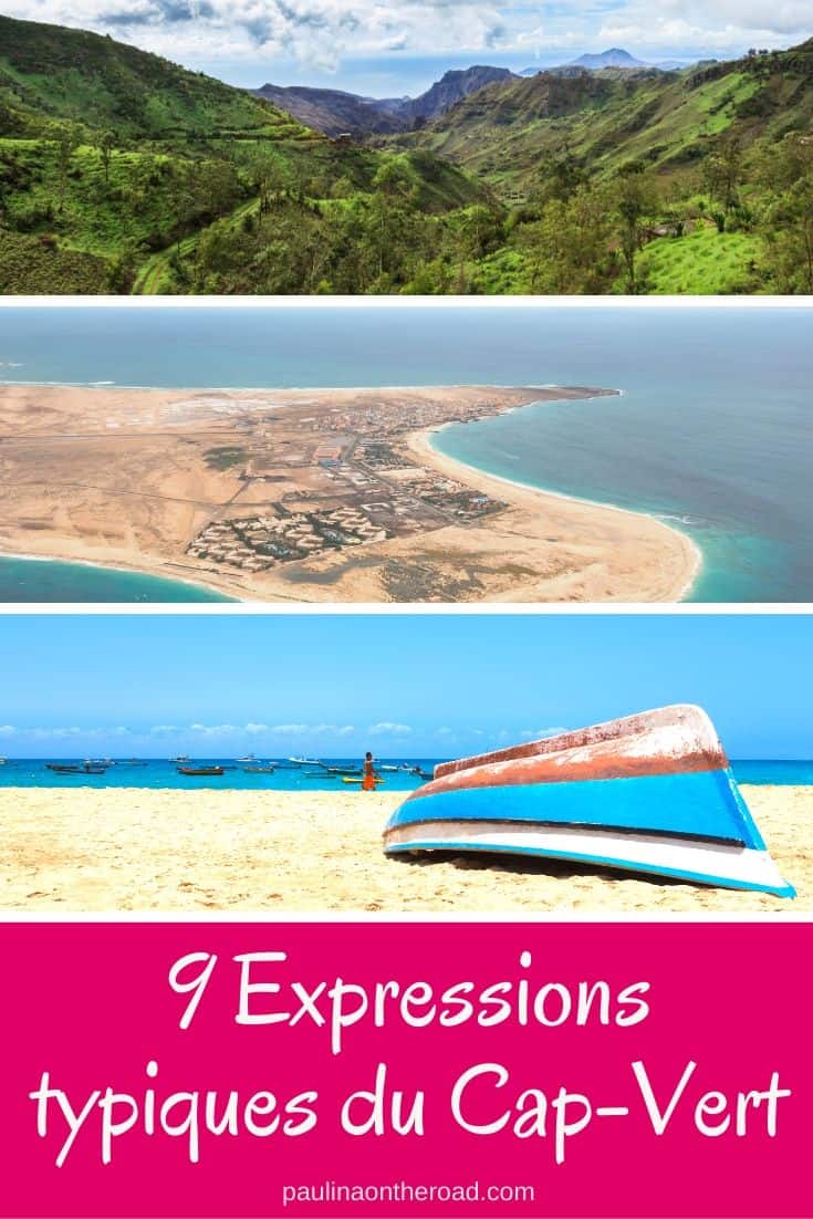 Apprendre le Capverdien: 9 Expressions Créoles à Connaitre - Paulina on ...