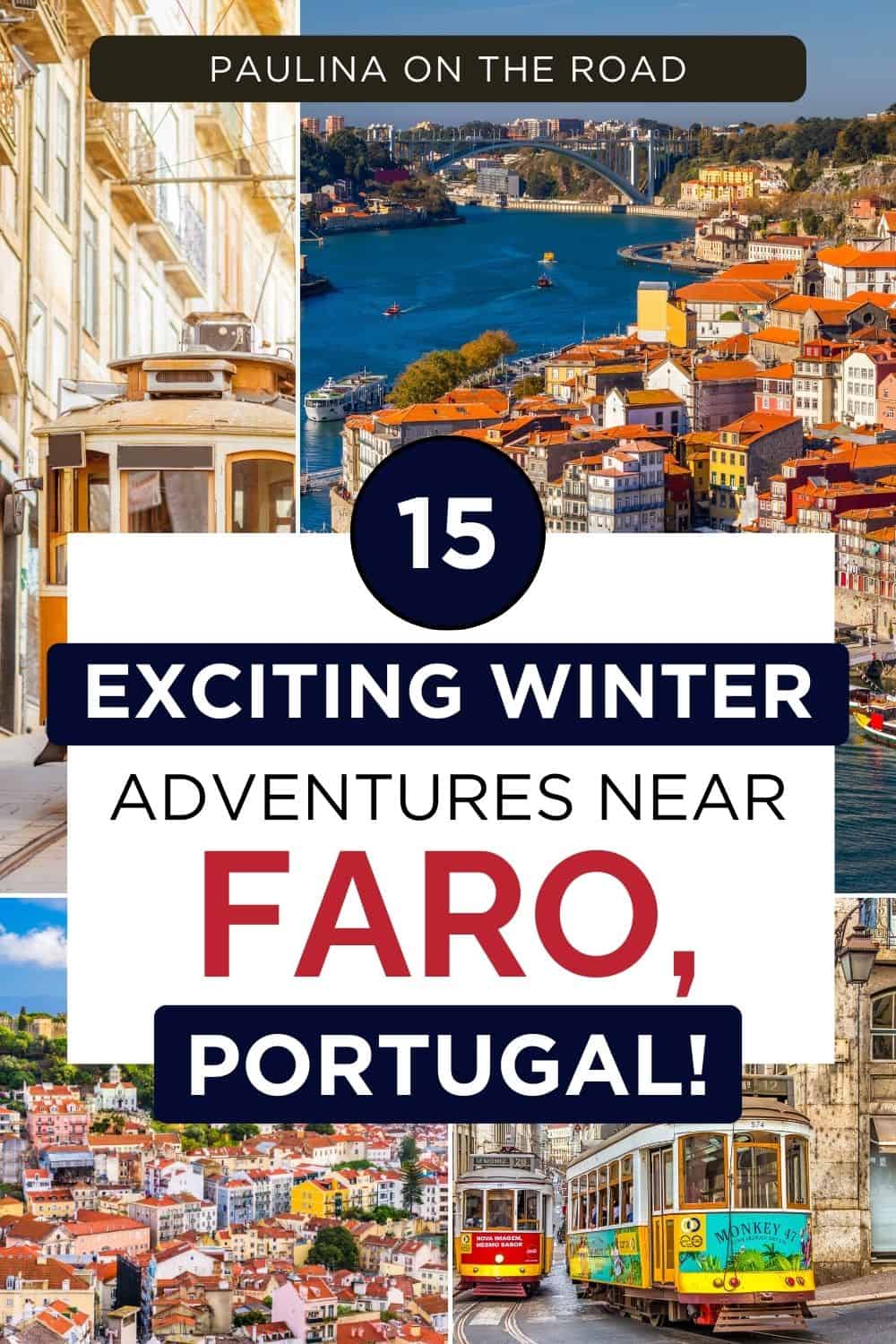 Winter in Algarve: 15 Fun Things To Do This Year!