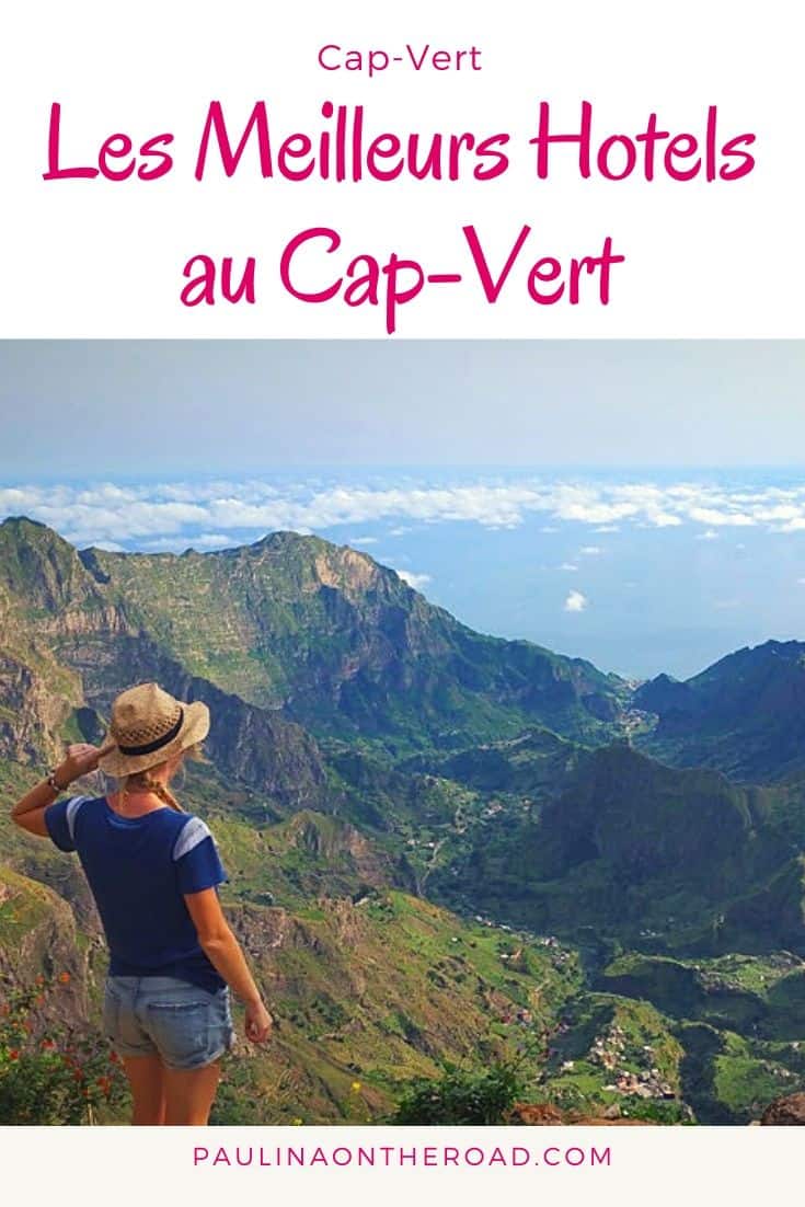 Les Meilleurs Hotels au Cap-Vert en 2024 - Guide Complet - Paulina on ...