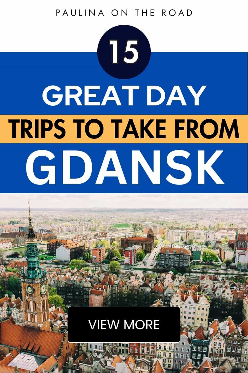 20 Fun Day Trips from Gdansk, Poland - Paulina on the Road