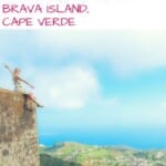 Que faire sur l'Ile de Brava, Cap-Vert - Paulina on the road