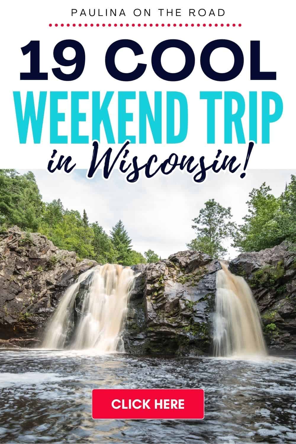 29 Cool Weekend Trips in Wisconsin - Paulina on the road