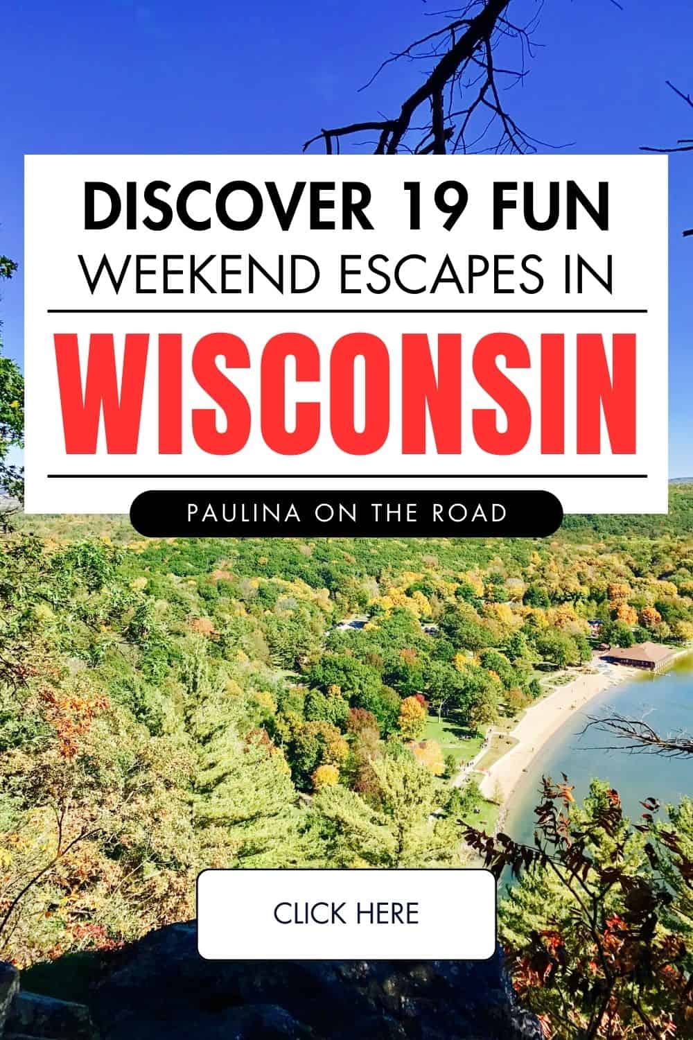 29 Cool Weekend Trips in Wisconsin - Paulina on the road