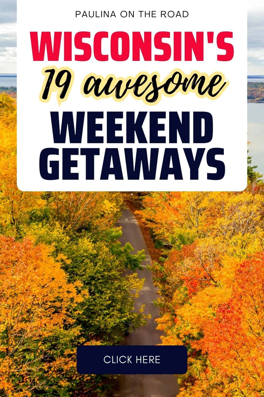 29 Cool Weekend Trips in Wisconsin - Paulina on the road