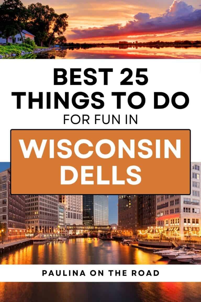 25 Most Fun Things To Do in Wisconsin Dells - Paulina on the road