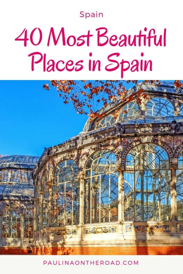 40 Most Beautiful Places in Spain According to Bloggers - Paulina on ...