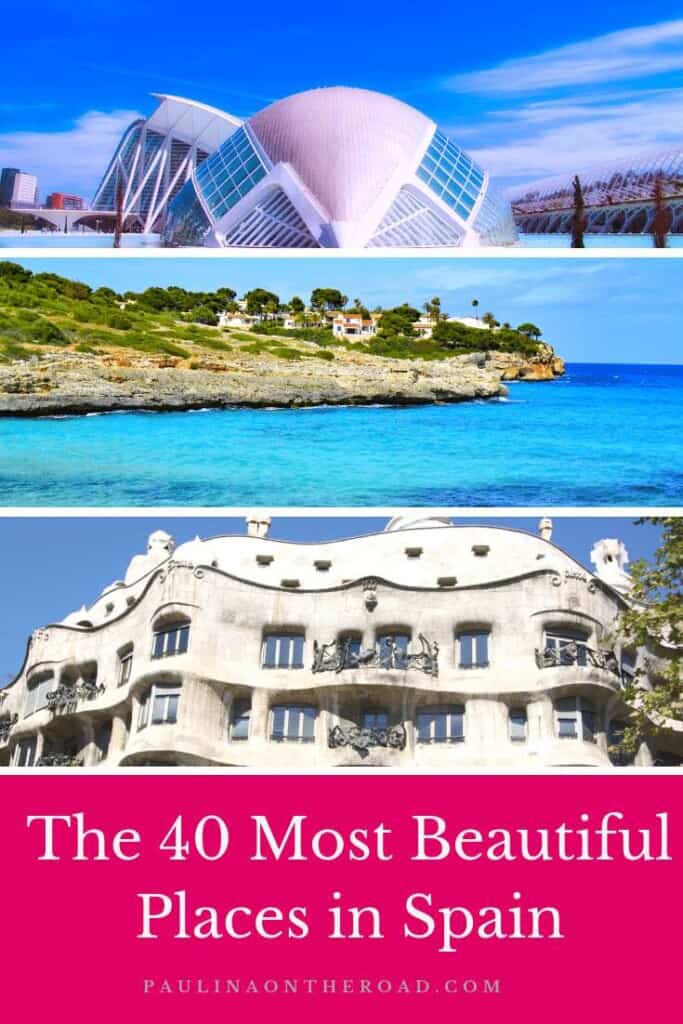 40 Most Beautiful Places in Spain According to Bloggers - Paulina on ...