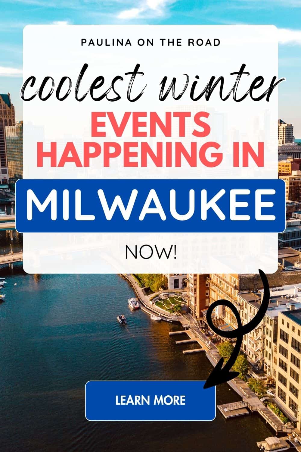 30 Cool Things To Do in Winter in Milwaukee - Paulina on the road