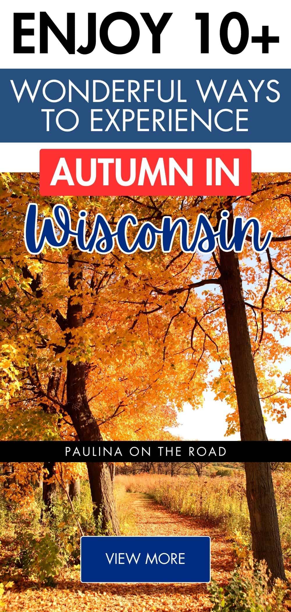 25 Fun Fall Activities in Wisconsin|Paulina's Guide 2024 - Paulina on ...