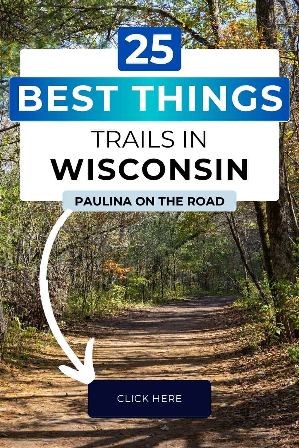 30 Best Hiking Trails in Wisconsin - Paulina on the road