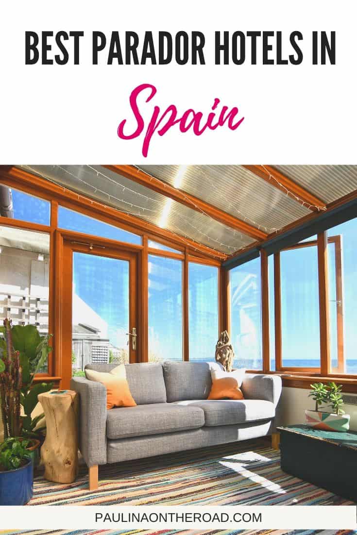 34 Best Paradores in Spain [Spanish Historic Hotels] - Paulina on the road