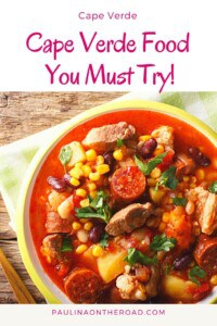 21 Traditional Cape Verdean Food You Must Try - Paulina on the road