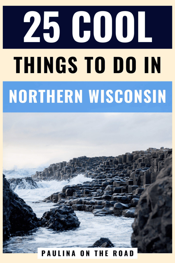 25 Cool Things to do in Northern Wisconsin - Paulina on the road