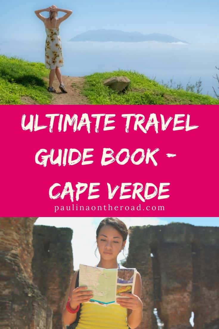 Ultimate Cape Verde Travel Guide Book - Paulina on the road