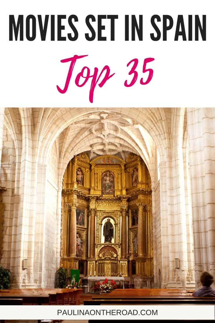 35 Movies Set in Spain You Need to Watch - Paulina on the road