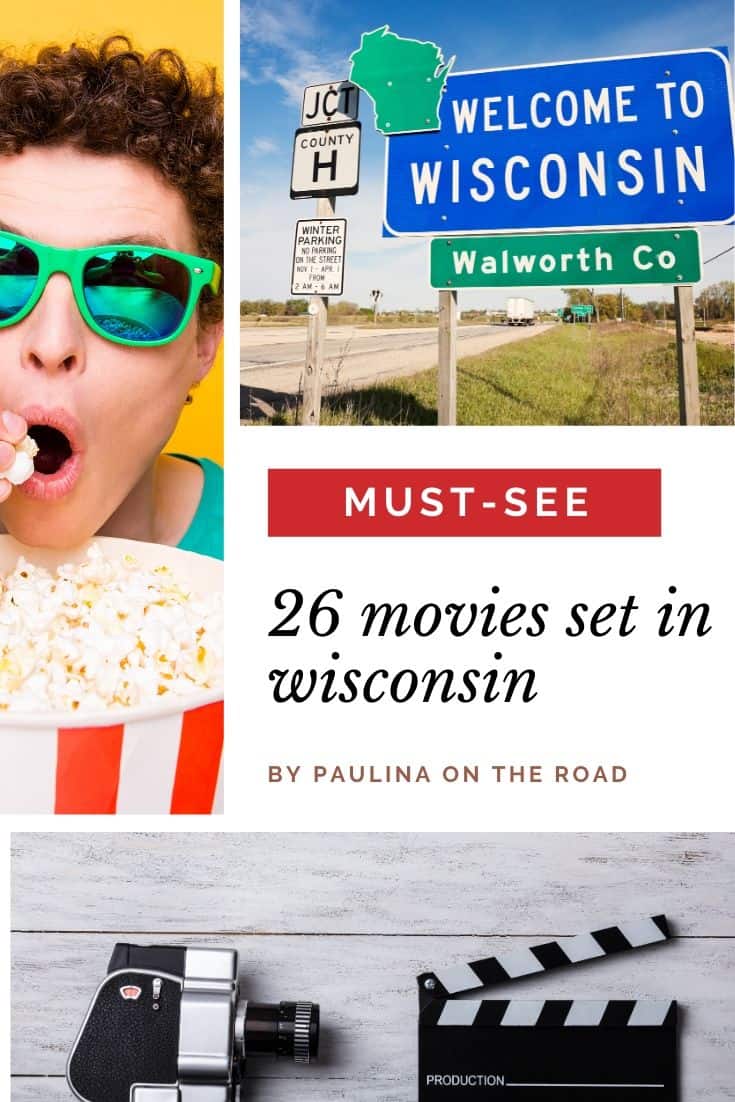 26 Movies Set in Wisconsin You Need to Watch - Paulina on the road