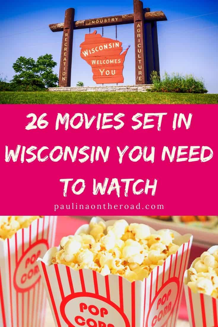 26 Movies Set in Wisconsin You Need to Watch - Paulina on the road