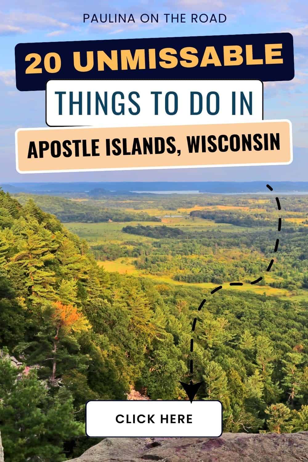 25 Unmissable Things to do in Apostle Islands, Wisconsin - Paulina on ...