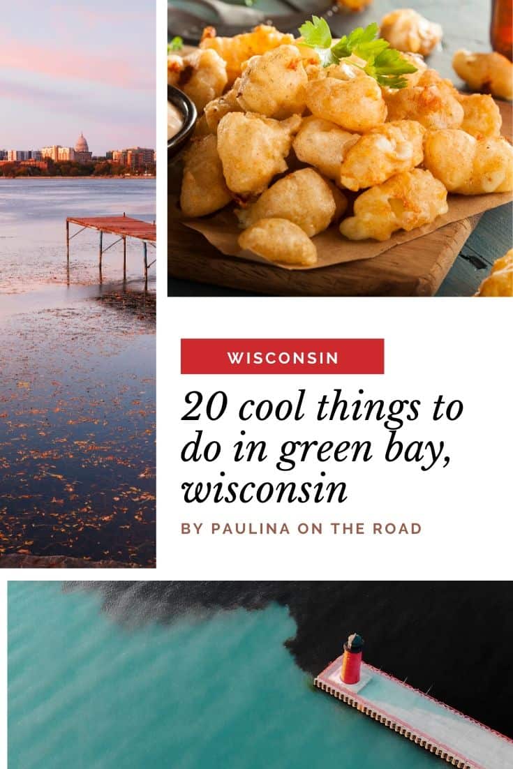 25 Cool Things to do in Green Bay, Wisconsin - Paulina on the road