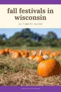 25 Coolest Fall Festivals in Wisconsin [2022]! - Paulina on the road