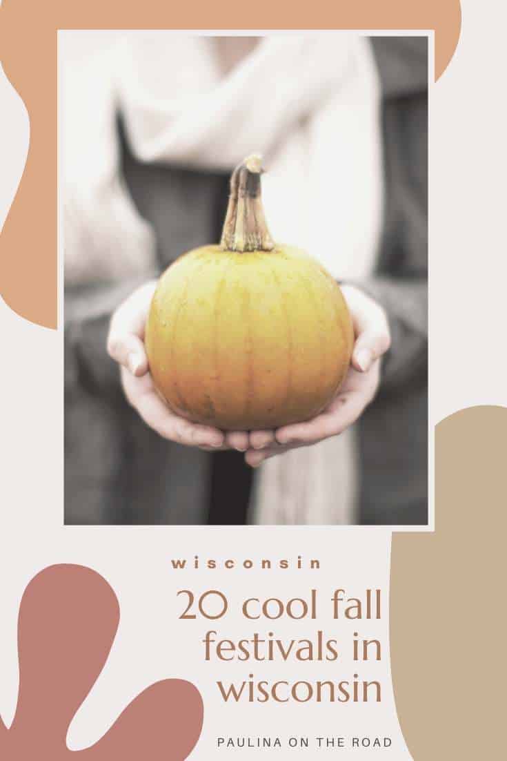 20 Coolest Fall Festivals in Wisconsin This Year! - Paulina on the road