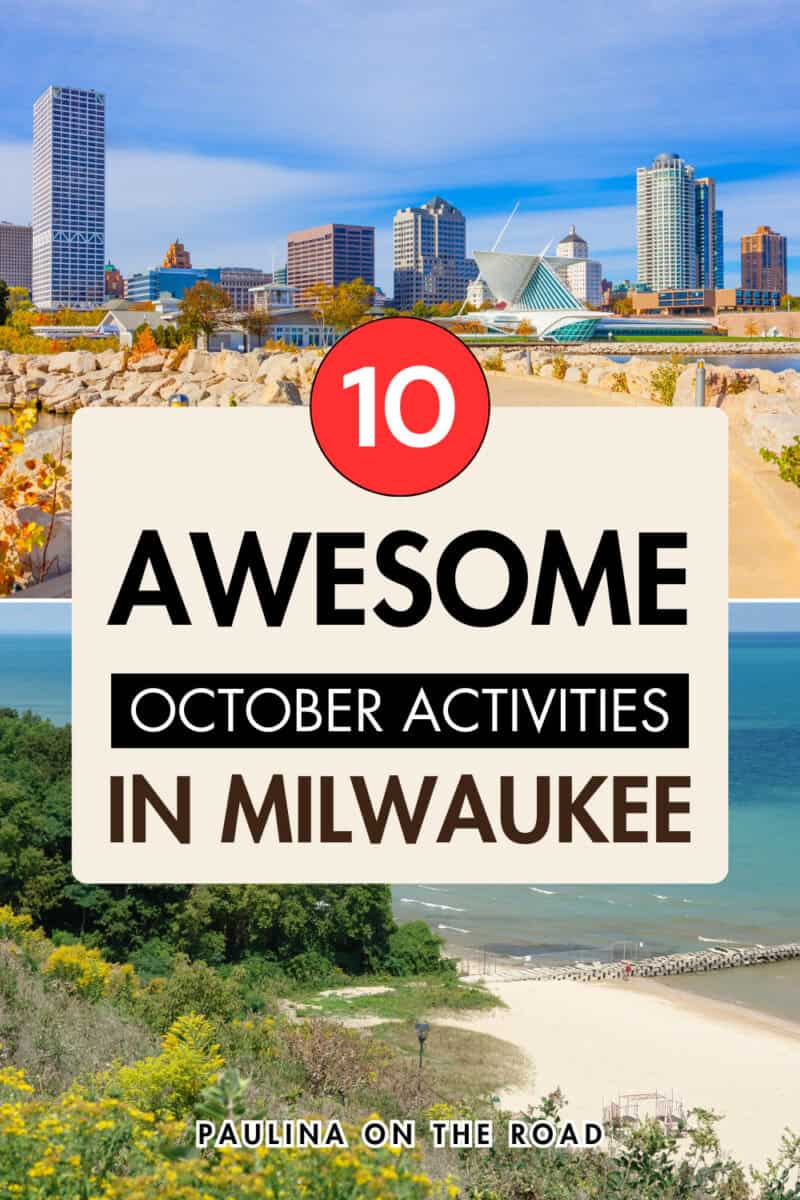 23 Cool Things to do in Milwaukee in October - Paulina on the road