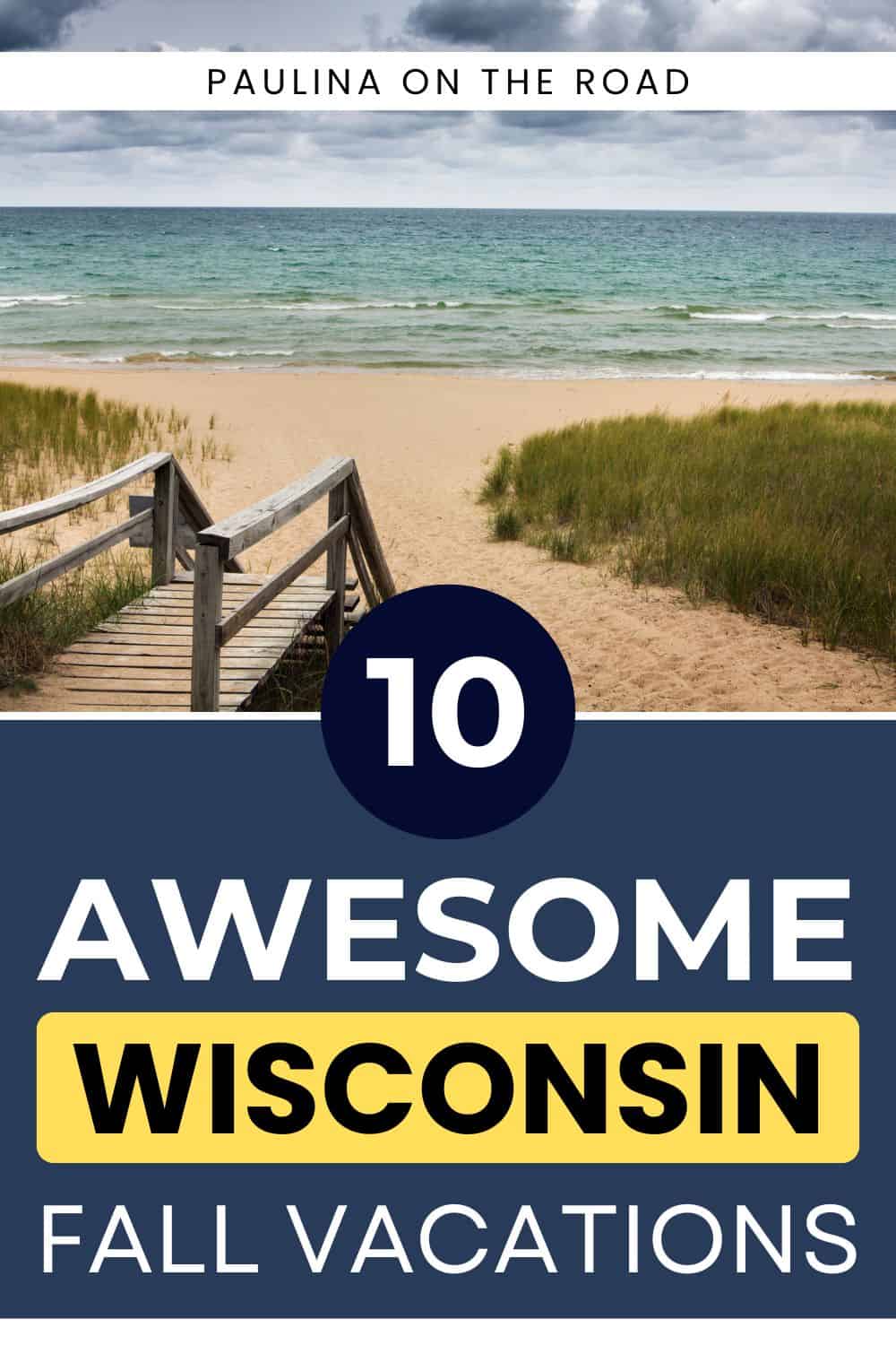 33 Fun Wisconsin Fall Getaways [2024 Update] - Paulina on the road