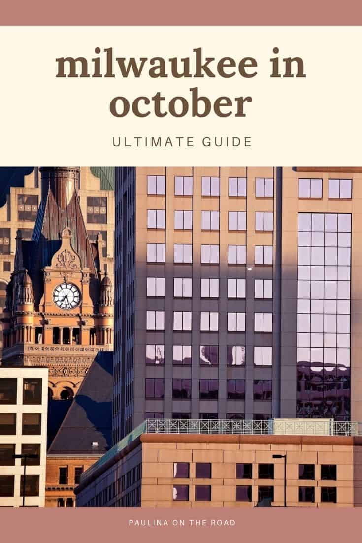 23 Cool Things to do in Milwaukee in October - Paulina on the road