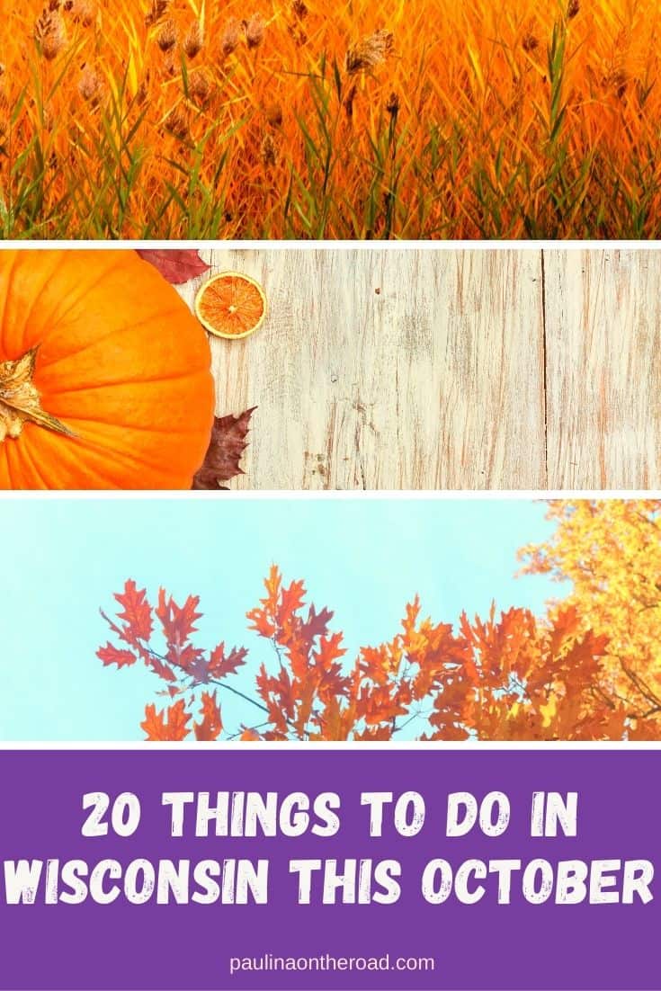 20 Things to do in Wisconsin in October [2022] - Paulina on the road