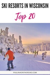 20 Cool Ski Resorts in Wisconsin in 2020 - Paulina on the road
