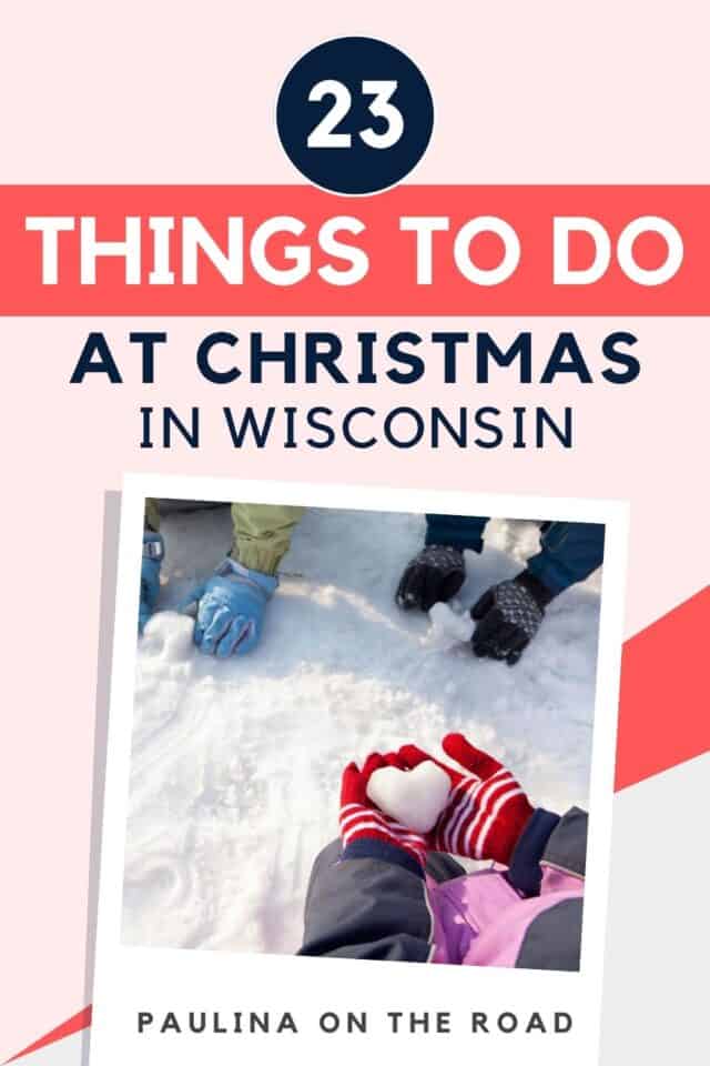 23 Merry Things To Do at Christmas in Wisconsin - Paulina on the road