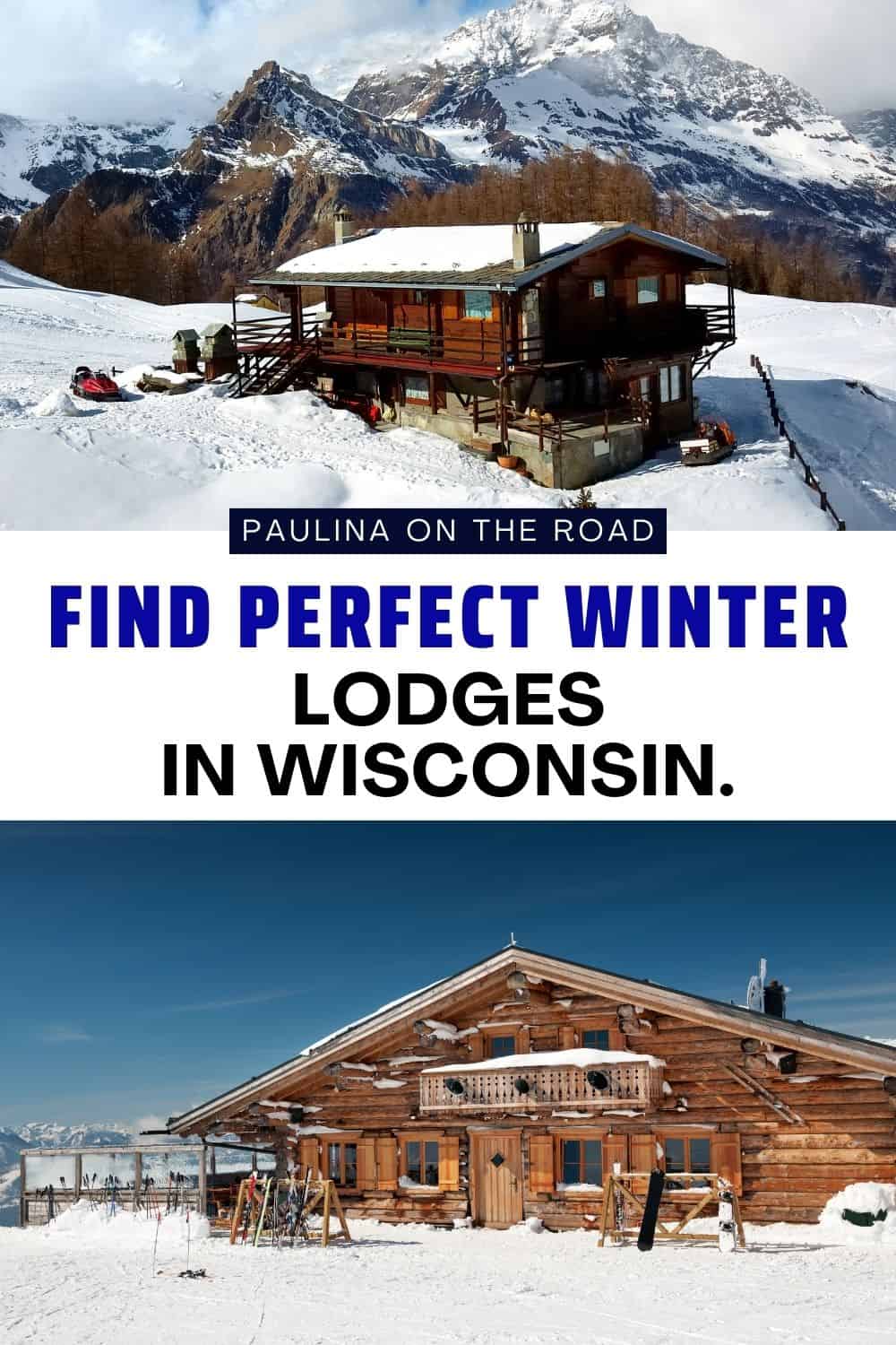 29 Wonderful Winter Getaways in Wisconsin - Paulina on the road