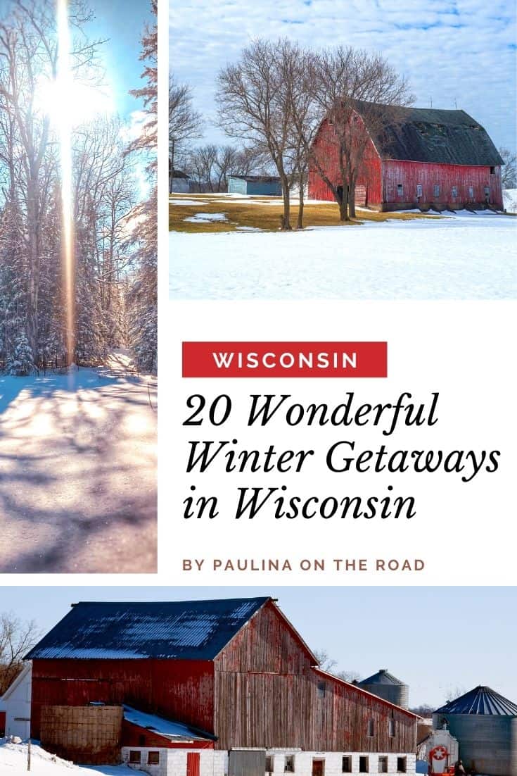 29 Wonderful Winter Getaways in Wisconsin - Paulina on the road