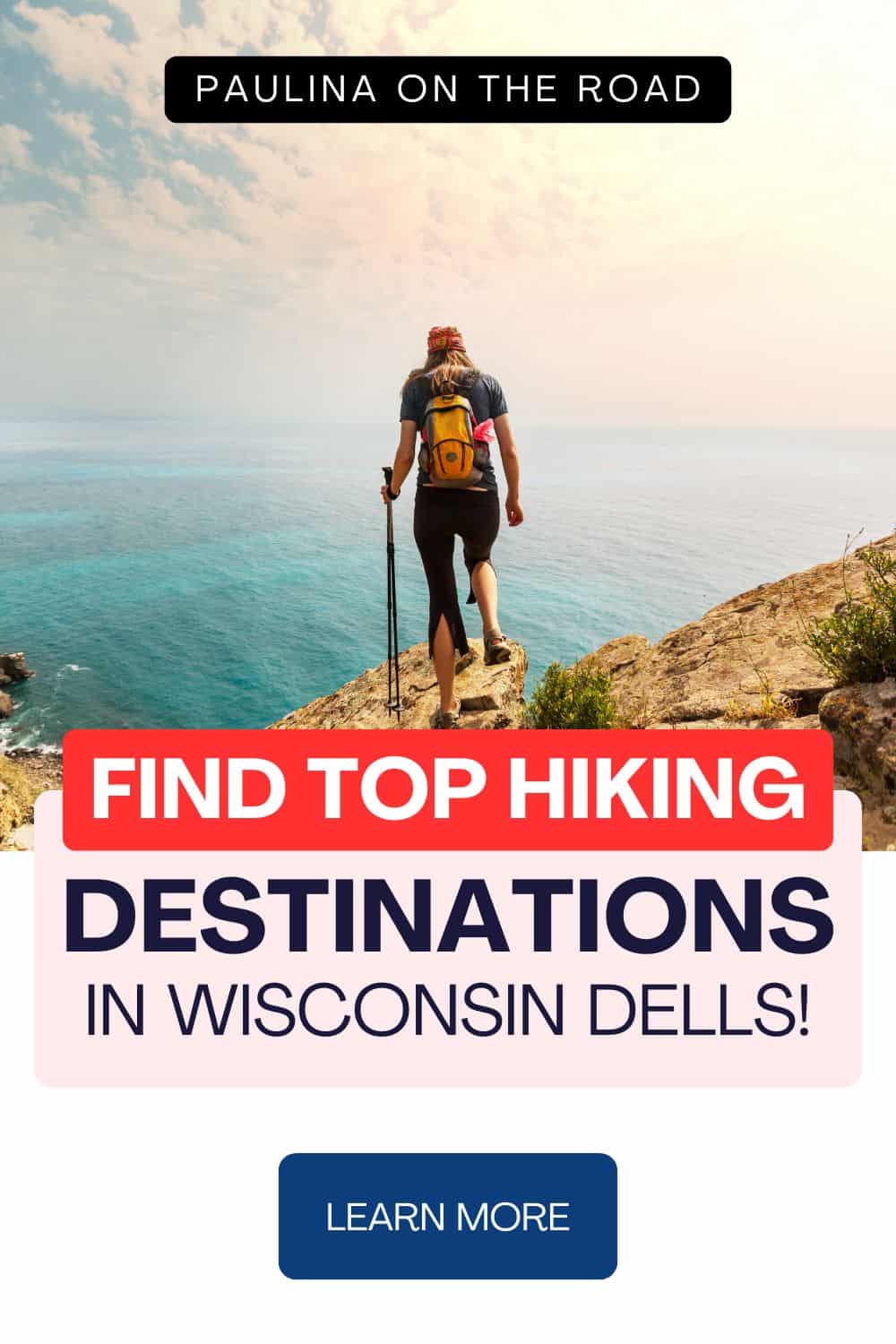 20 Epic Spots for Hiking in Wisconsin Dells - Paulina on the road