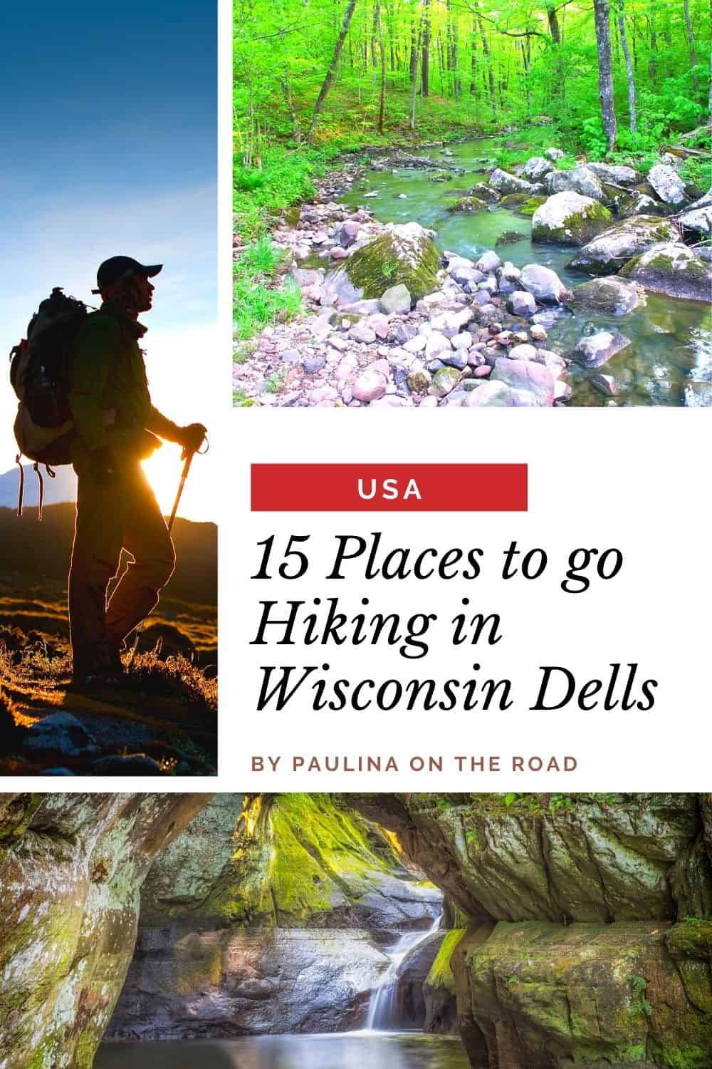 15 Amazing Places for Hiking in Wisconsin Dells - Paulina on the road
