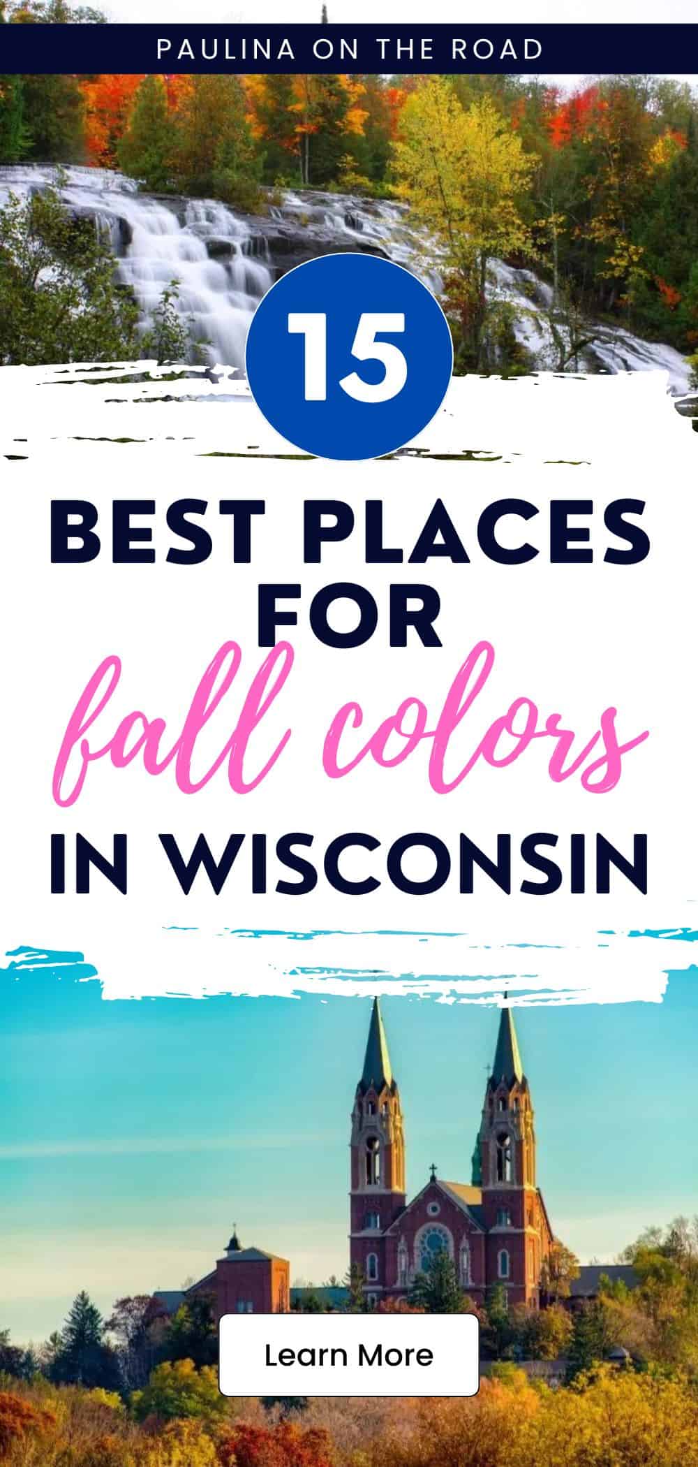 20 Best Places for Fall Colors in Wisconsin 2025 - Paulina on the road