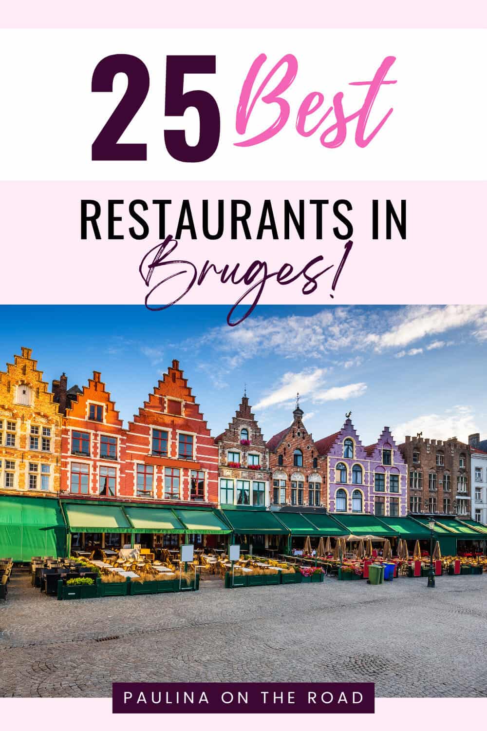 40+ Best Restaurants in Bruges [Offbeat Selection] - Paulina on the road
