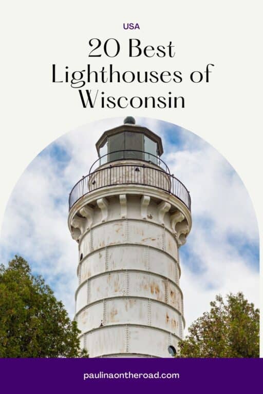 20 Wonderful Lighthouses of Wisconsin - Paulina on the road