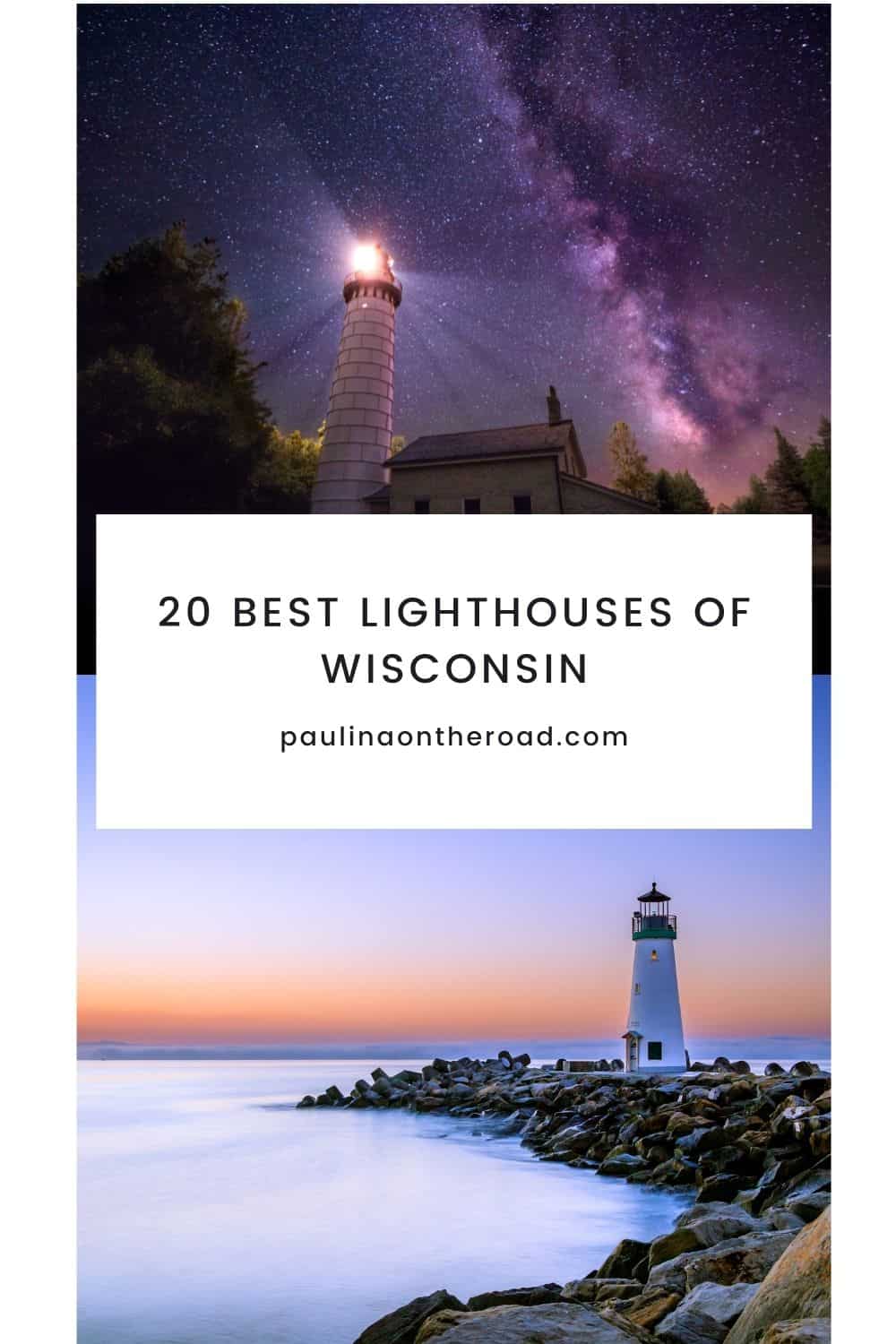 20 Wonderful Lighthouses of Wisconsin - Paulina on the road