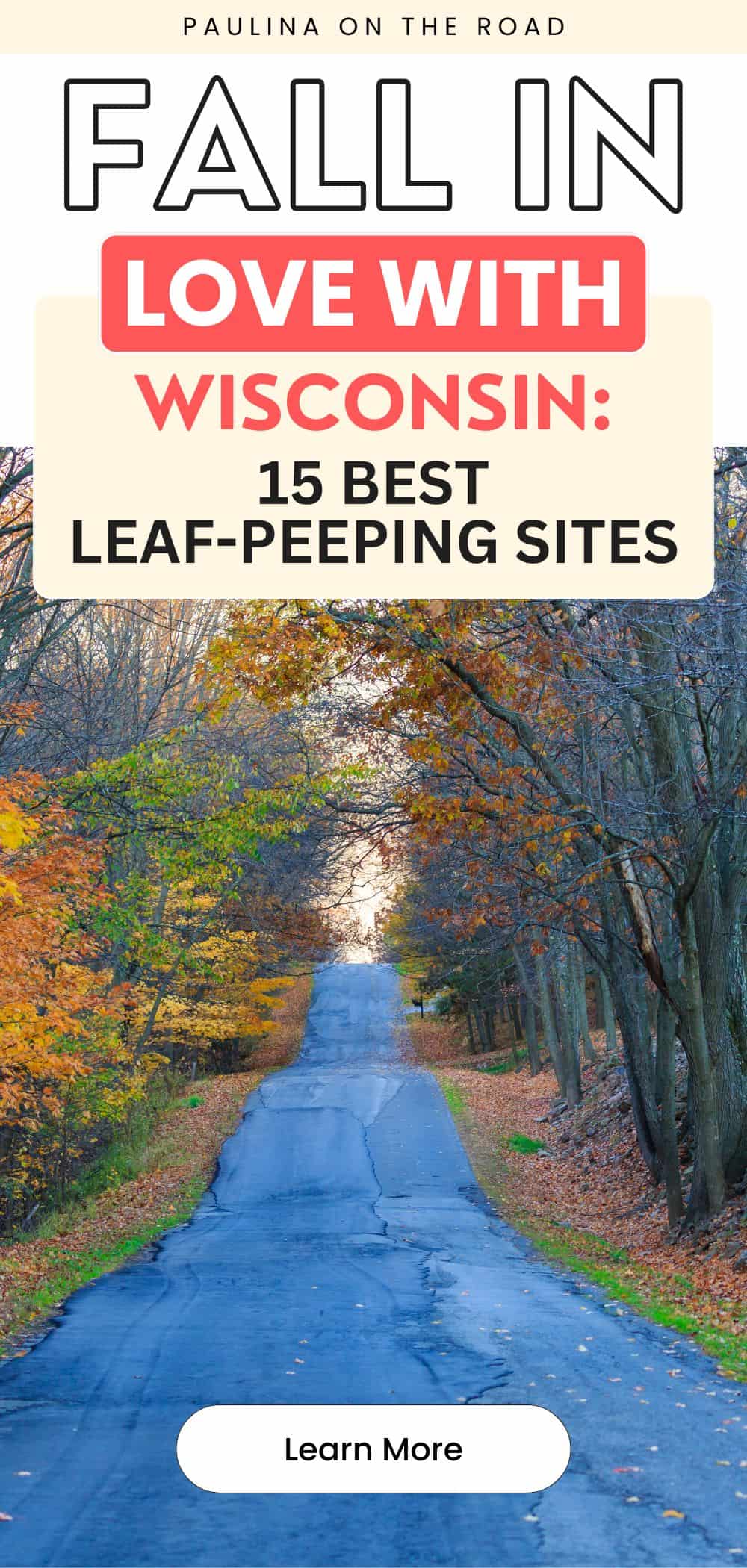 20 Best Places for Fall Colors in Wisconsin 2025 - Paulina on the road