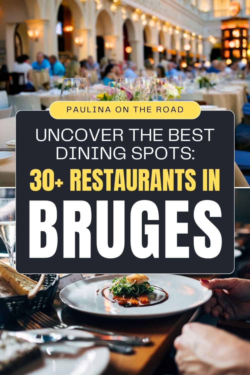 30+ Best Restaurants in Bruges [Offbeat Selection] - Paulina on the road