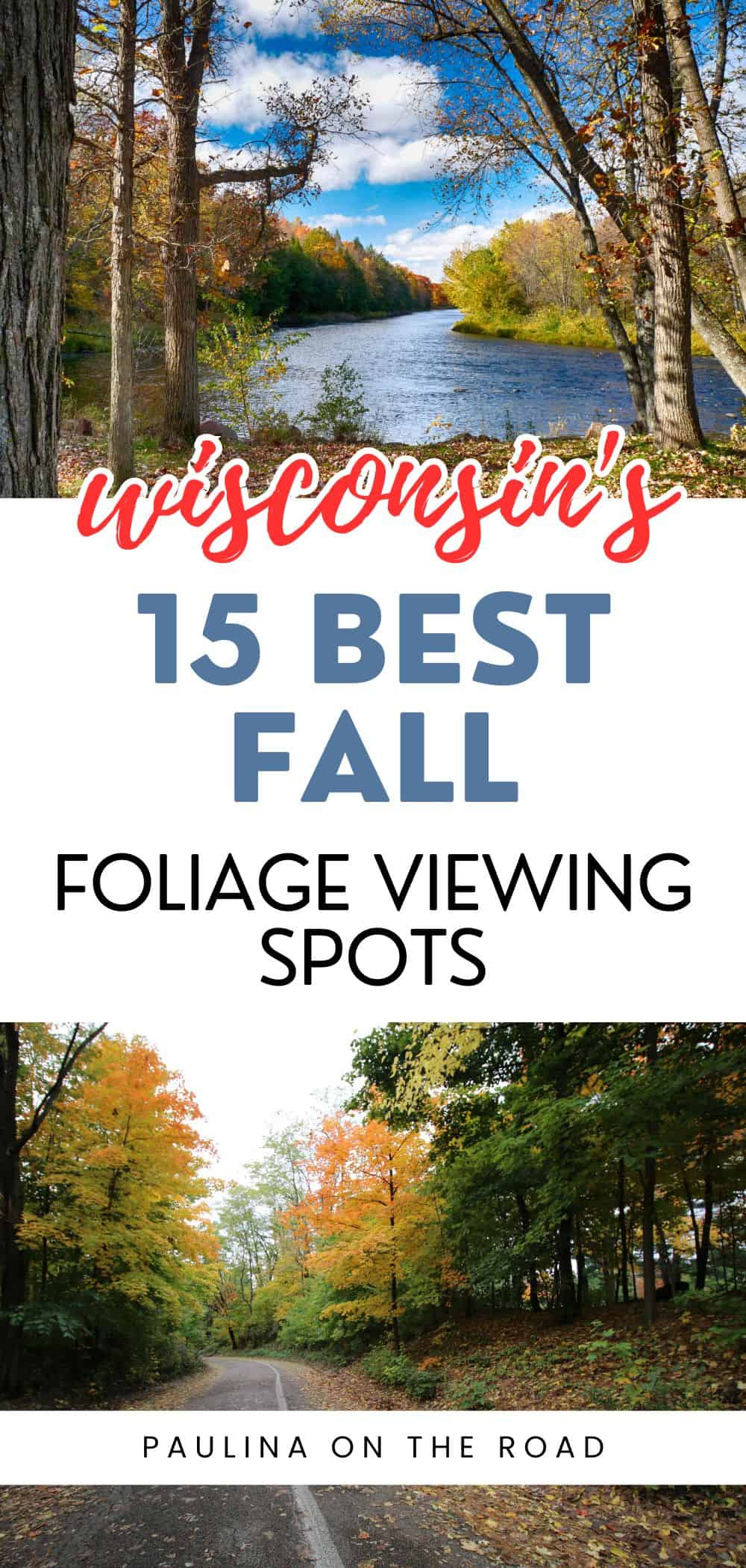 20 Best Places for Fall Colors in Wisconsin 2025 - Paulina on the road