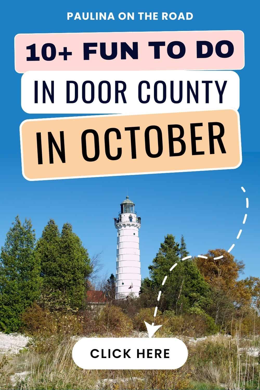 15 Fun Things to do in Door County in October - Paulina on the road