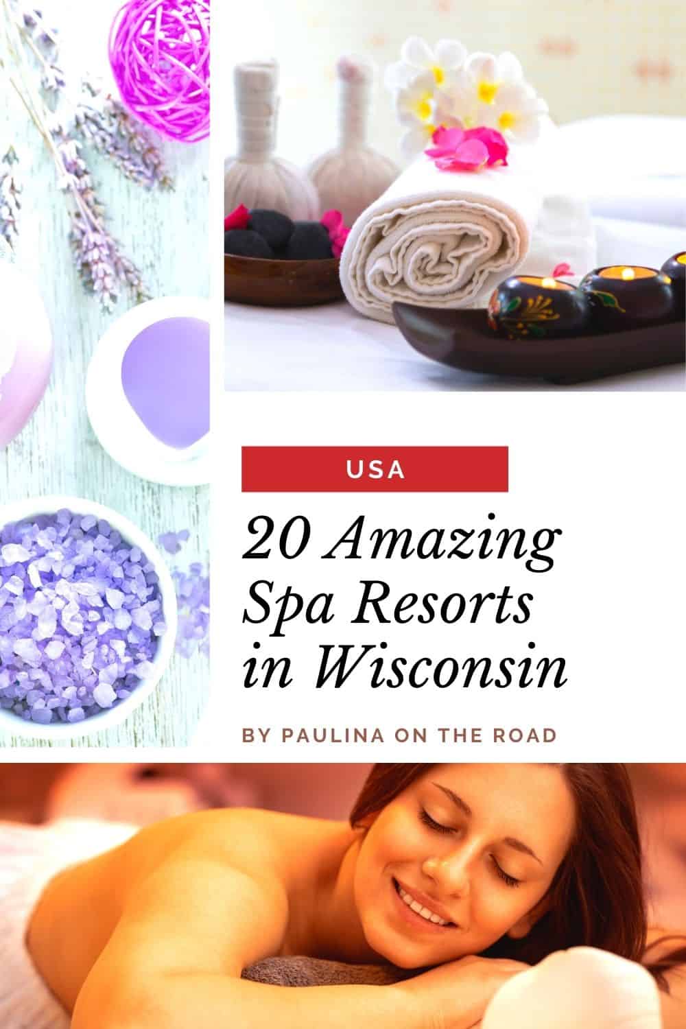 20 Relaxing Spa Resorts in Wisconsin - Paulina on the road