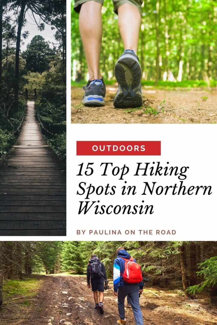 15 Best Trails for Hiking in Northern Wisconsin - Paulina on the road