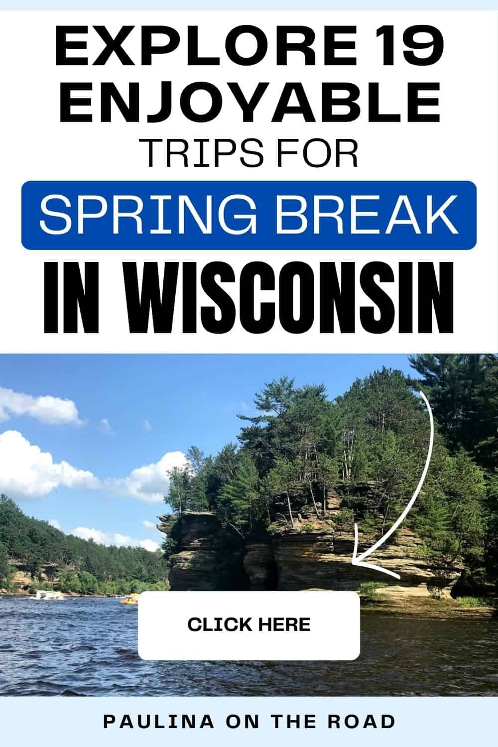 19 Fun Getaways for Spring Break in Wisconsin - Paulina on the road