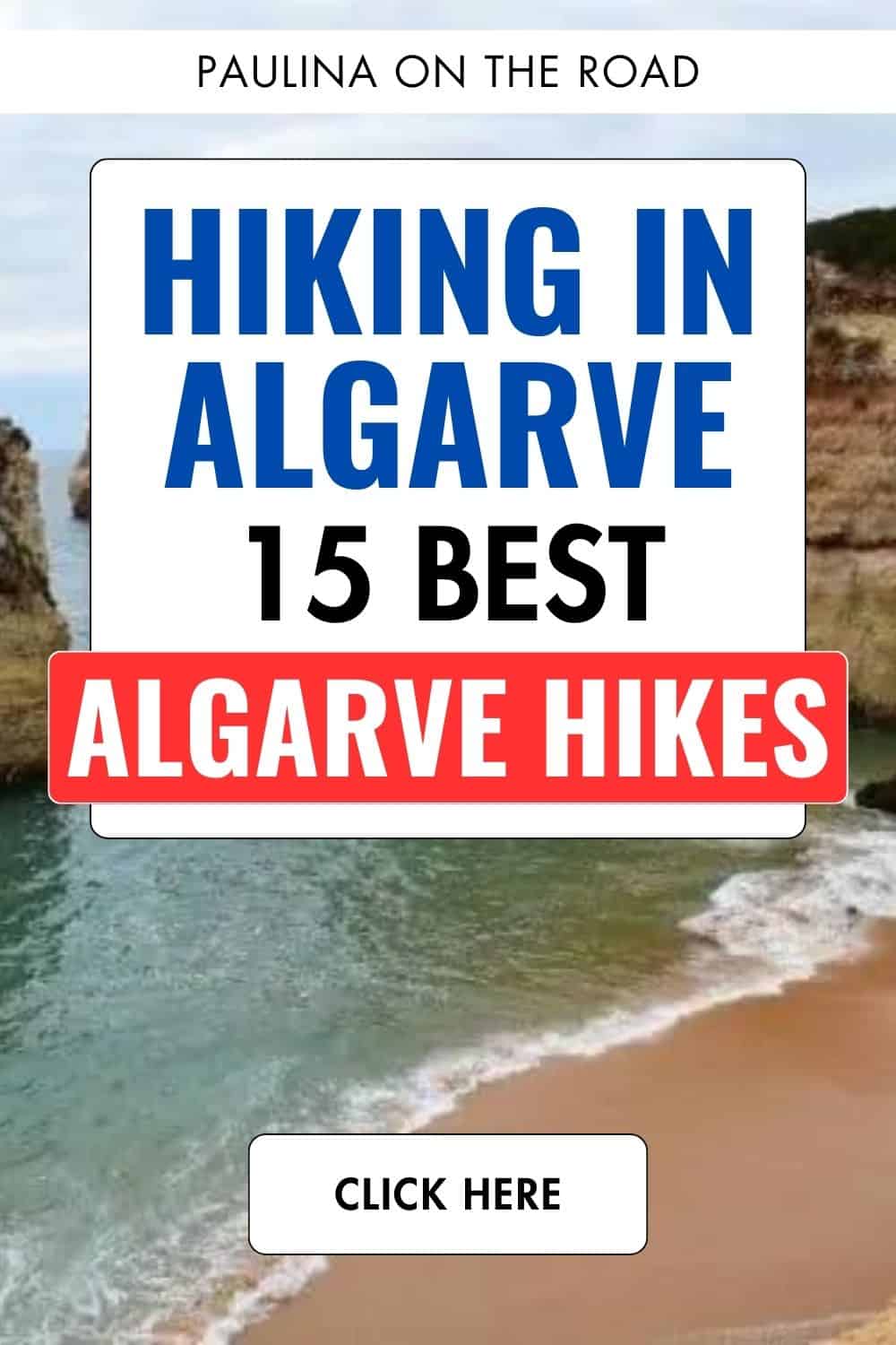 20+ Best Hiking in Algarve Trails - Paulina on the road