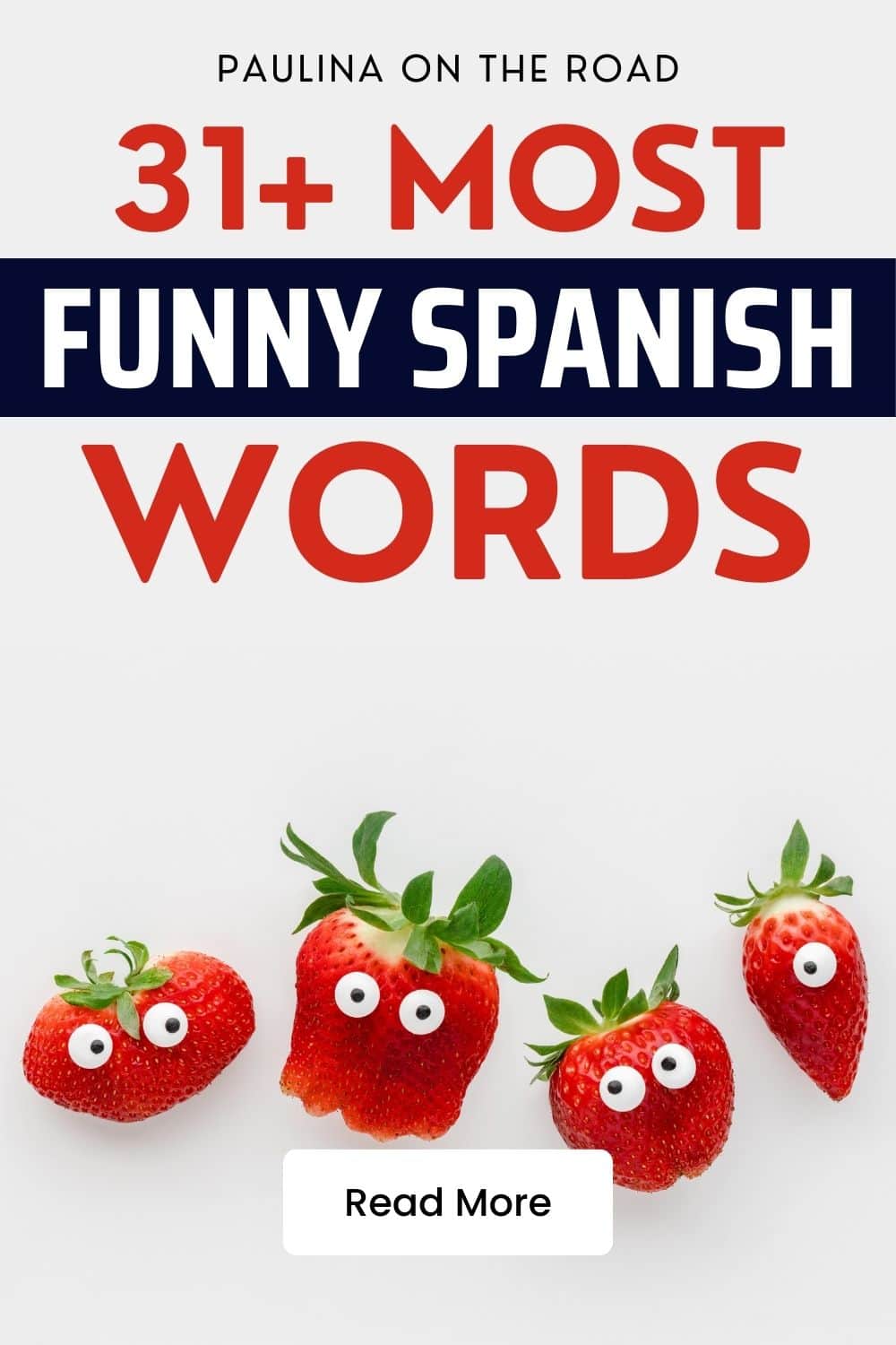 35 Most Funny Spanish Words - Paulina on the road