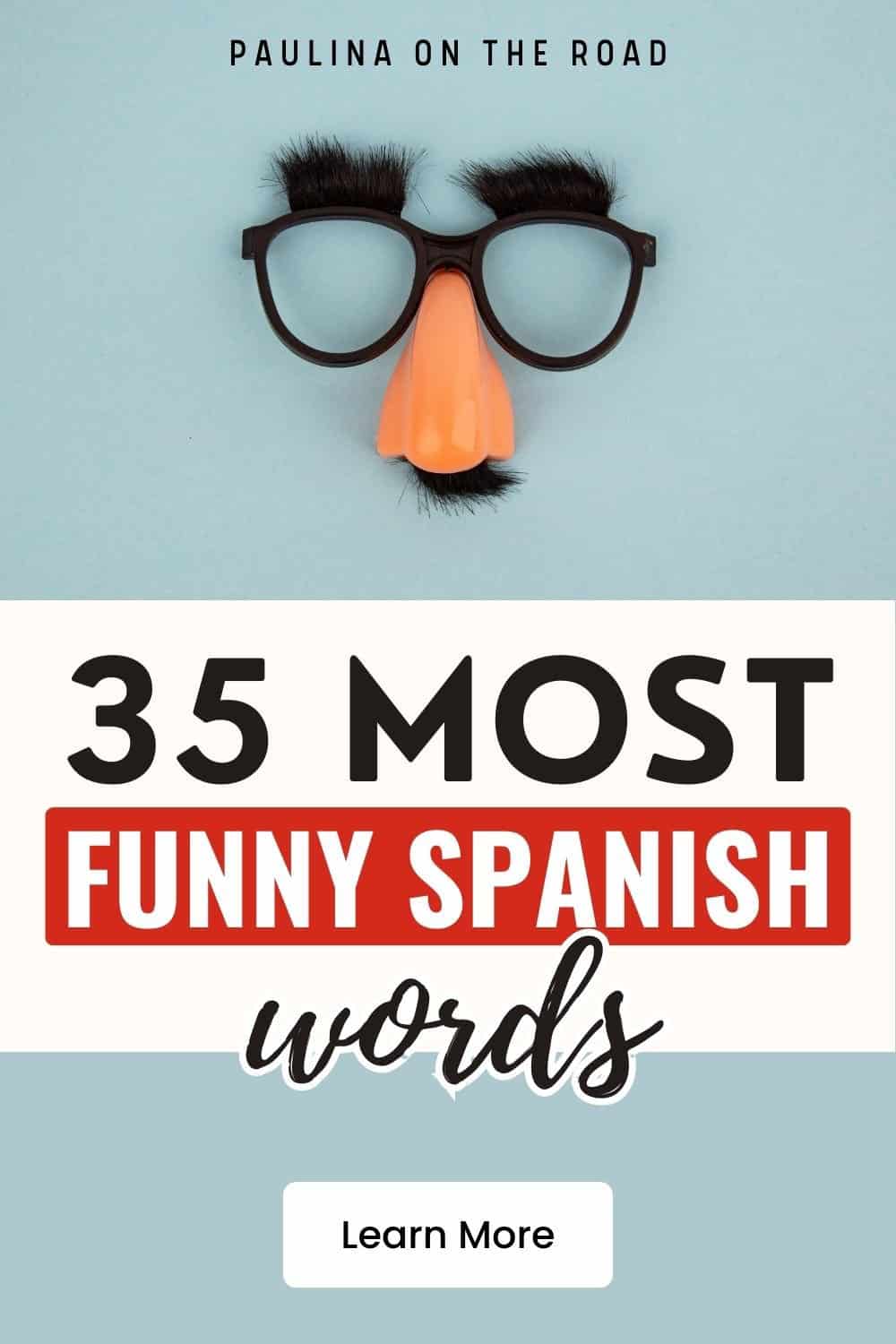 35 Most Funny Spanish Words - Paulina on the road