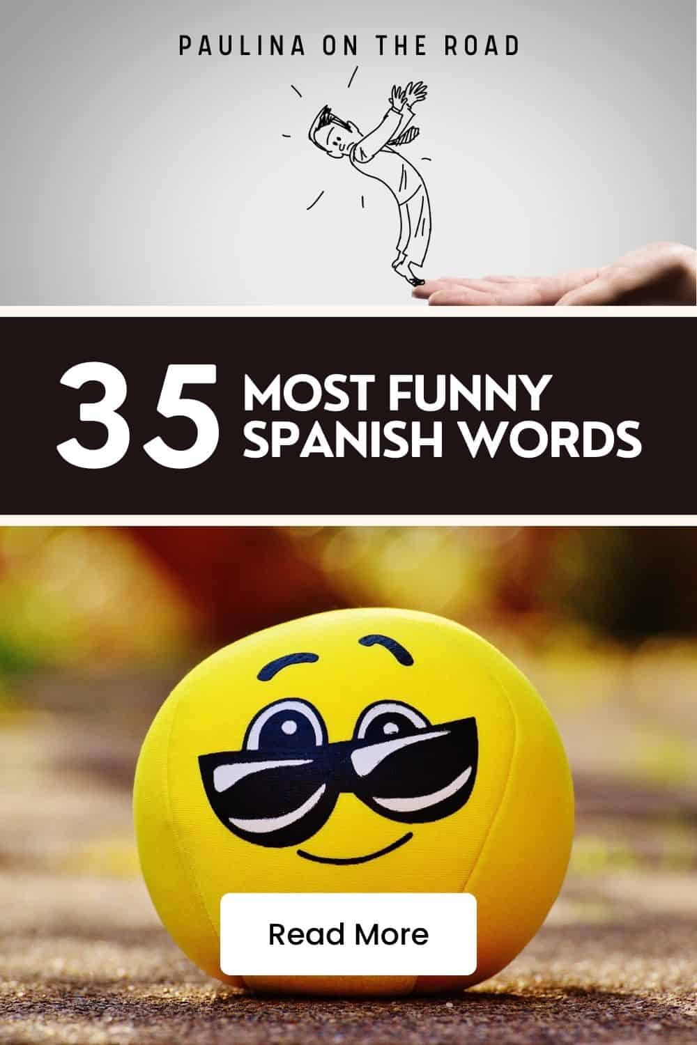 35 Most Funny Spanish Words - Paulina on the road